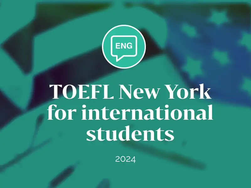 TOEFL New York for international students